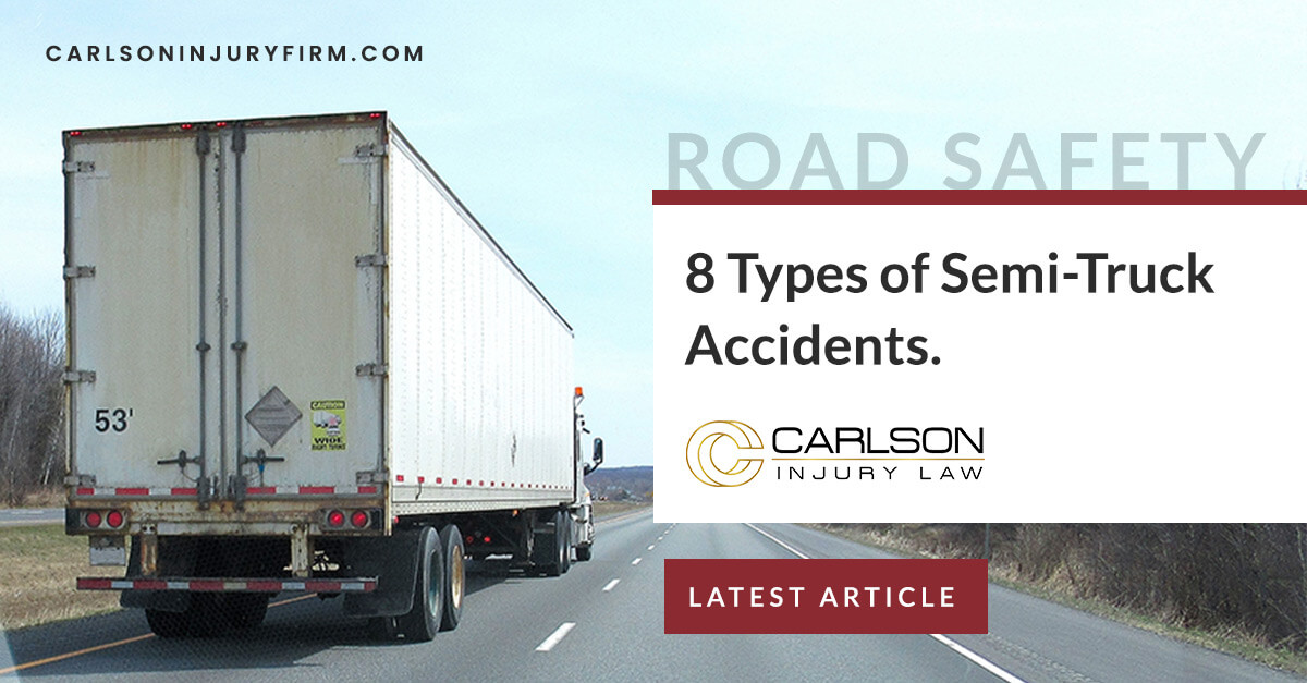 Different Types of Semi-Truck Accidents in Utah | Carlson Injury Law